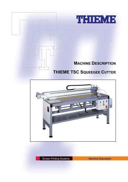 machine description thieme tsc squeegee cutter - Norleas As