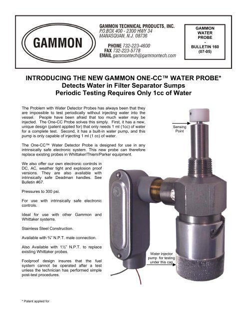 INTRODUCING THE NEW GAMMON ONE-CC™ WATER PROBE ...