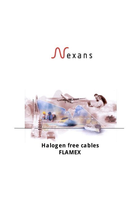 Halogen free cables FLAMEX - Nexans