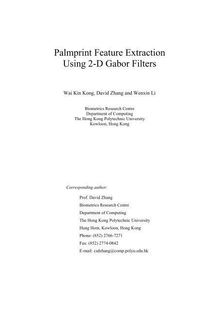 Palmprint Feature Extraction Using 2 D Gabor Filters Nanyang