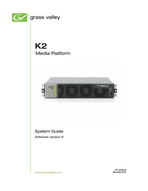 K2 System Guide v9.0 - Grass Valley