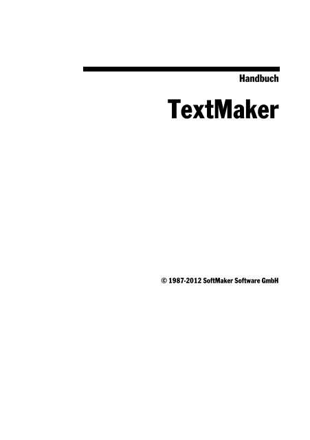 Handbuch TextMaker - SoftMaker