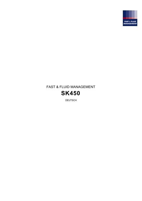 SK450 manual (DE) - Fast & Fluid