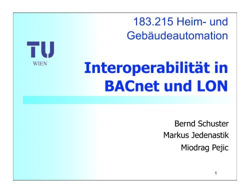 Interoperabilität in BACnet und LON