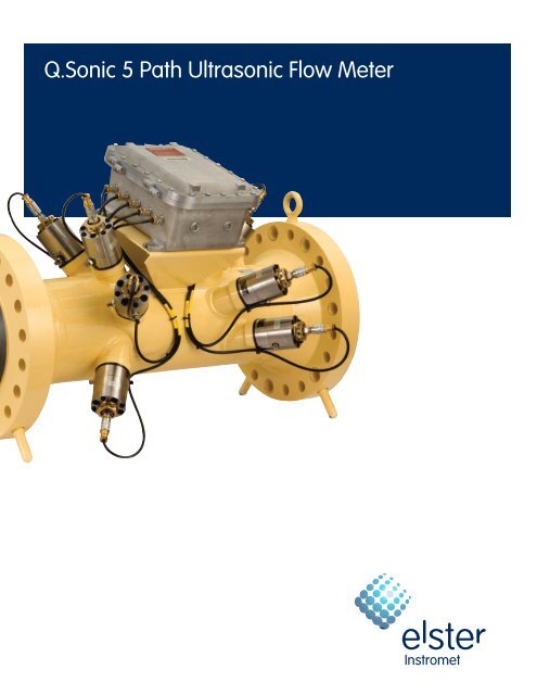 Q.Sonic 5 Path Ultrasonic Flow Meter - Elster American Meter