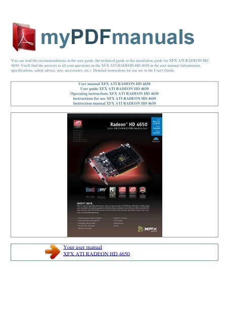 User manual XFX ATI RADEON HD 4650 - MY PDF MANUALS
