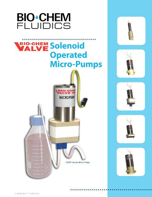Solenoid Operated Micro-Pumps - Bio-Chem Fluidics