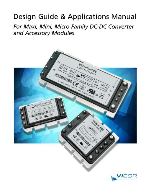 Design Guide & Applications Manual for Maxi, Mini, Micro ... - Vicor