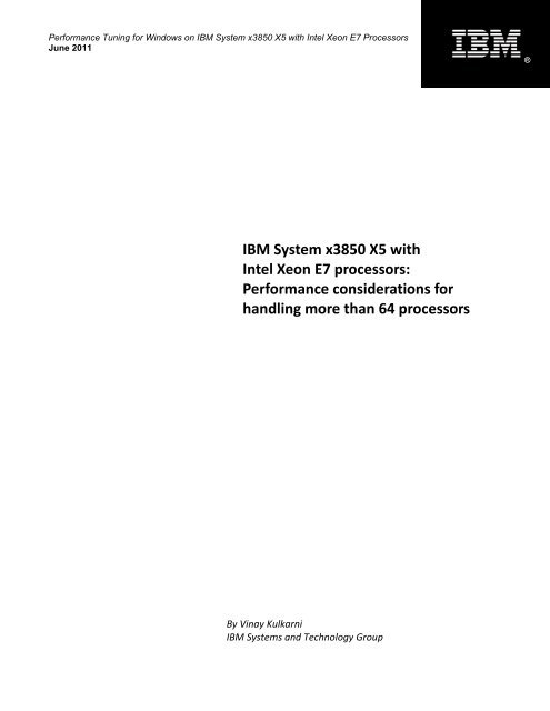 IBM System x3850 X5 with Intel Xeon E7 processors: Performance ...