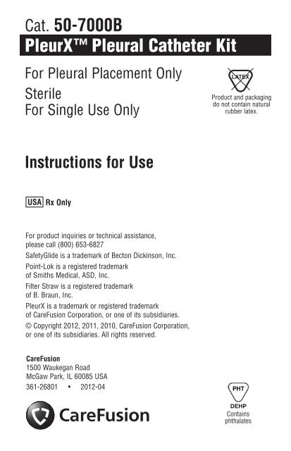 PleurX™ Pleural Catheter Kit Cat. 50-7000B - CareFusion