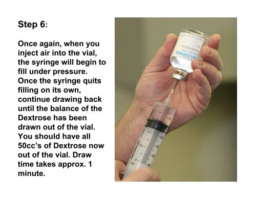 Step 5: Draw the syringe