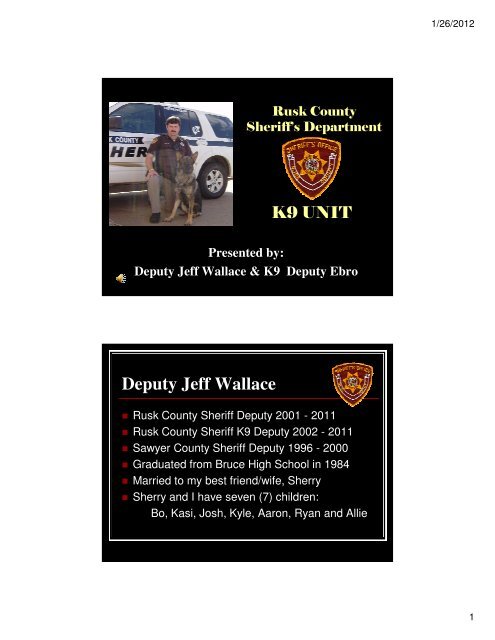 Deputy Jeff Wallace - Rusk County
