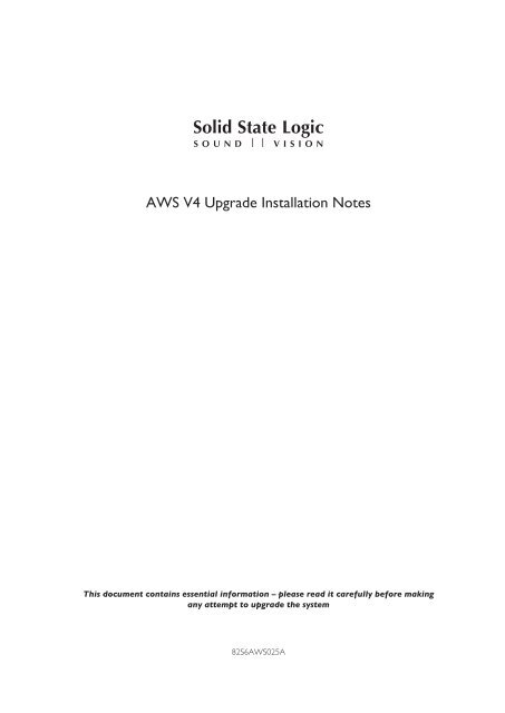 AWS V4 Upgrade Installation Notes - Solid State Logic