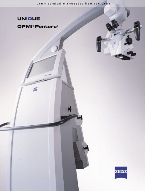 UNIQUE OPMI® Pentero® - Carl Zeiss Meditec AG