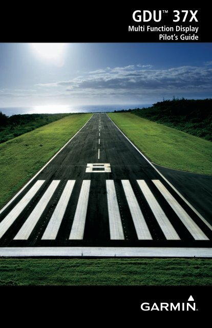 GDU™ 37X Pilot's Guide - Garmin