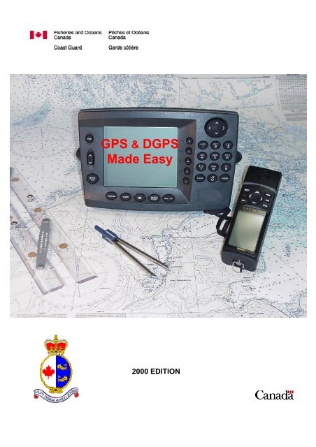 GPS/DGPS Made Easy - Canadian Coast Guard