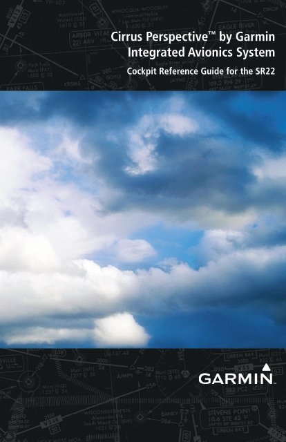 Cirrus Perspective™ by Garmin Integrated Avionics System