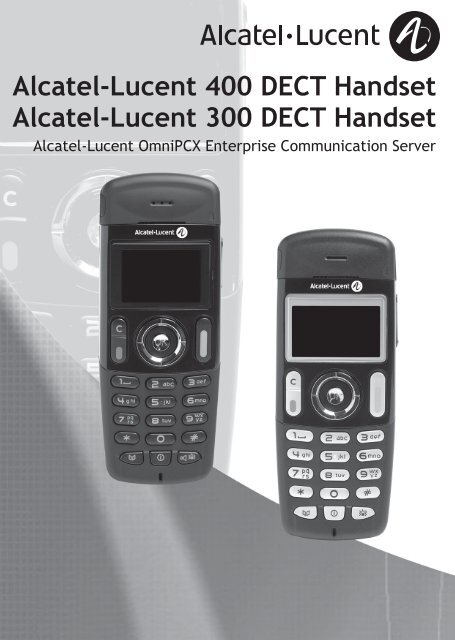 Alcatel-Lucent 400 DECT Handset Alcatel-Lucent 300