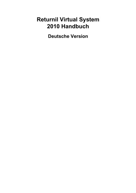 Returnil Virtual System 2010 Handbuch - Deutsche Version