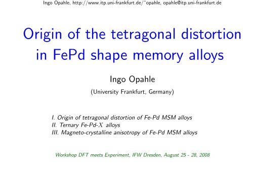 Origin of the tetragonal distortion in FePd shape memory alloys - FPLO