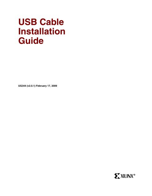 Xilinx UG344 USB Cable Installation Guide. User Guide