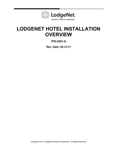 LODGENET HOTEL INSTALLATION OVERVIEW