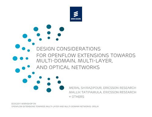 Design Considerations for OpenFlow Extensions Towards ... - Ofelia