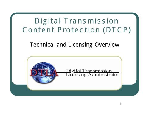 Digital Transmission Content Protection (DTCP) - Dtcp.com