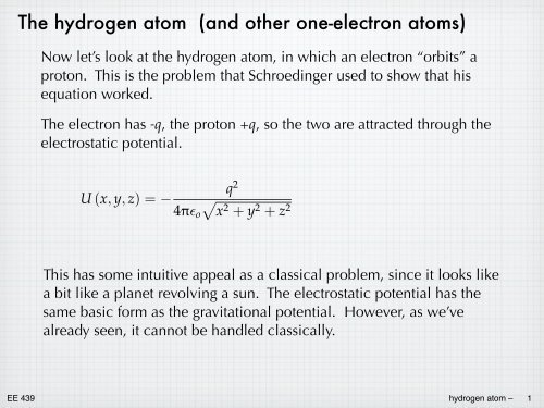 The hydrogen atom (and other one-electron atoms)
