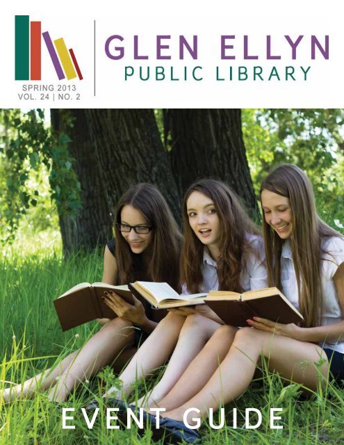 Glen Ellyn Public Library Spring 2013 Event Guide