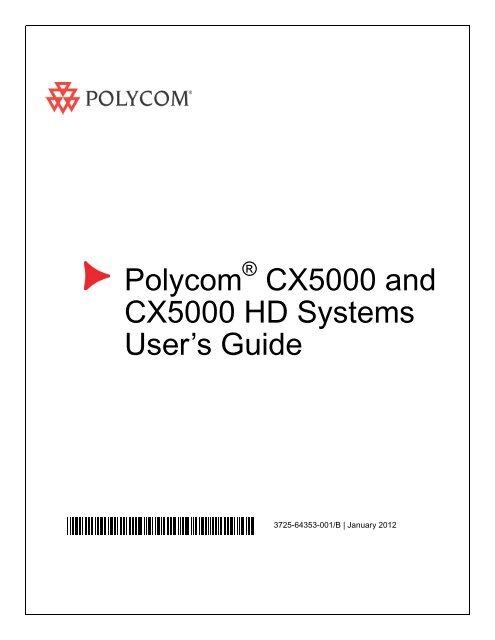 Polycom CX5000® System User's Guide