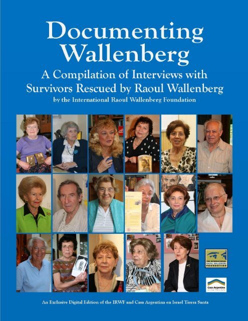 Documenting Wallenberg. A compilation of interviews with survivors
