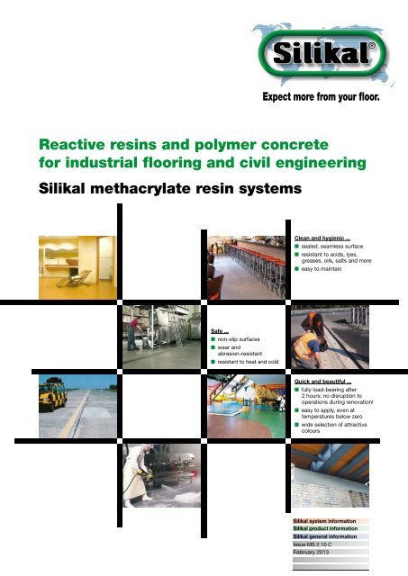 Silikal methacrylate resin systems