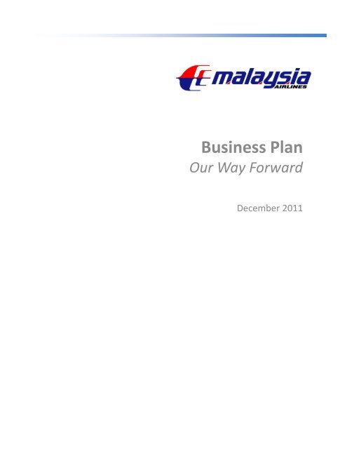 Business Plan â€“ Our Way Forward (2.6 MB) - Malaysia Airlines