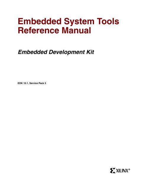 Embedded System Tools Reference Manual - Xilinx