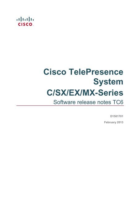Cisco TelePresence TC Software Release Notes (TC6) - MVC