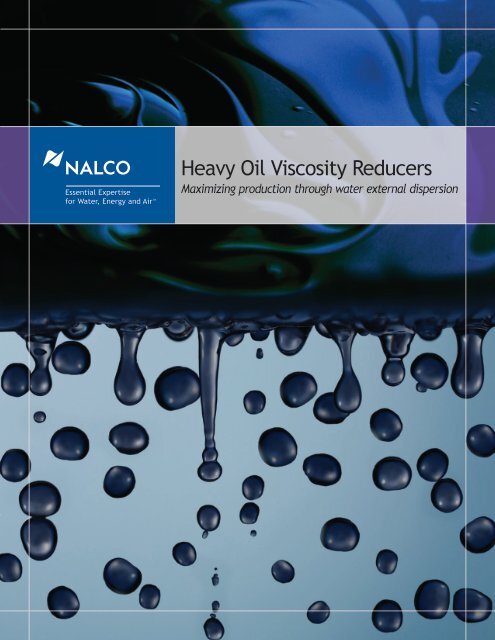 Heavy Oil Viscosity Reducers - Nalco