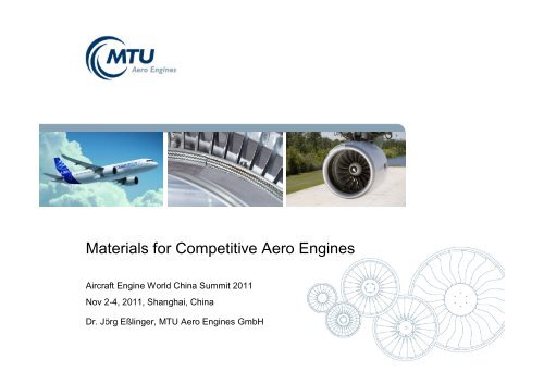 Materials for Competitive Aero Engines - MTU Aero Engines