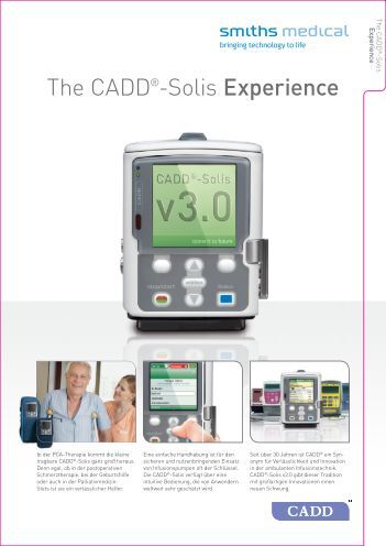 CADD®-Solis v3.0: Produktinfo - Smiths Medical