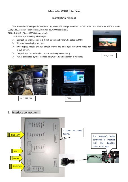 Mercedes W204 interface Installation manual 1. Interface connection：