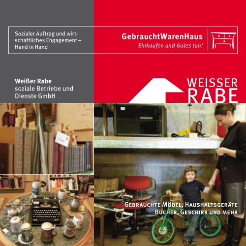 GebrauchtWarenHaus - Weisser Rabe