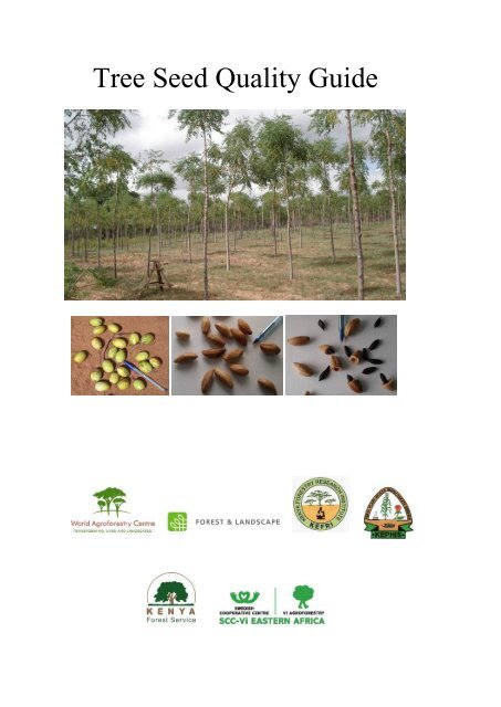 Tree Seed Quality Guide - World Agroforestry Centre