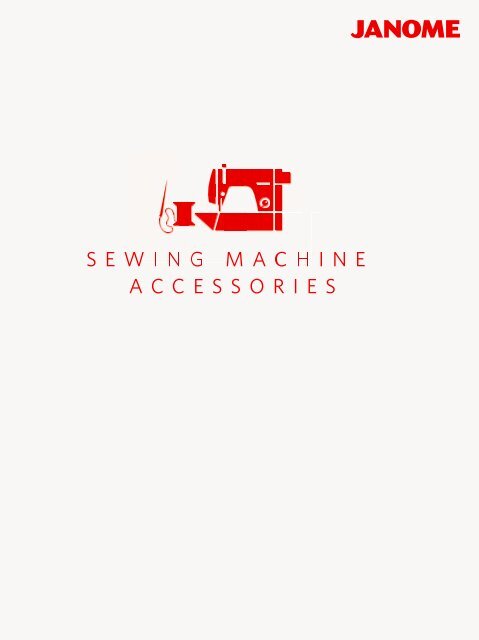 Catalog of accessories for JANOME sewing machines