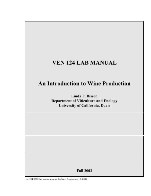 VEN 124 LAB MANUAL An Introduction to Wine Production