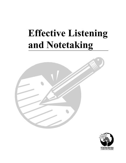 Effective Listening and Notetaking - North Shore Community College