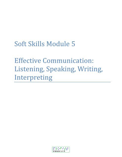 Soft Skills Module 5 Effective Communication: Listening, Speaking ...