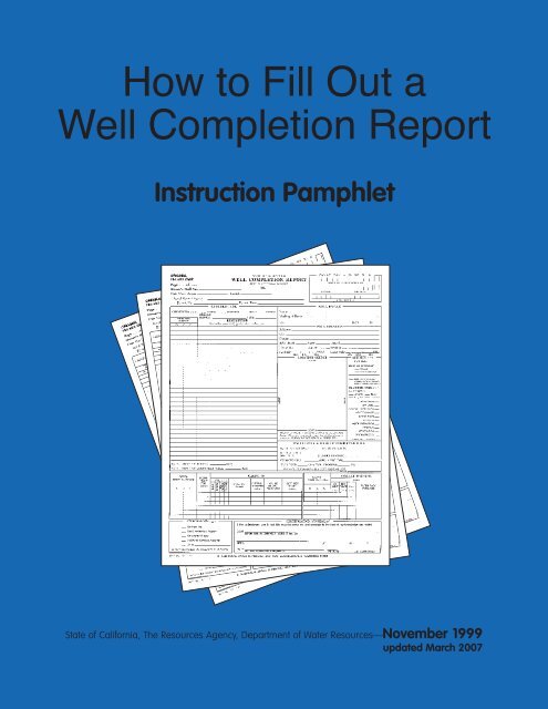 How to Fill Out a Well Completion Report - California Department of ...