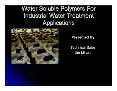 Water Soluble Polymers For Industrial Water Treatment ... - NAWT