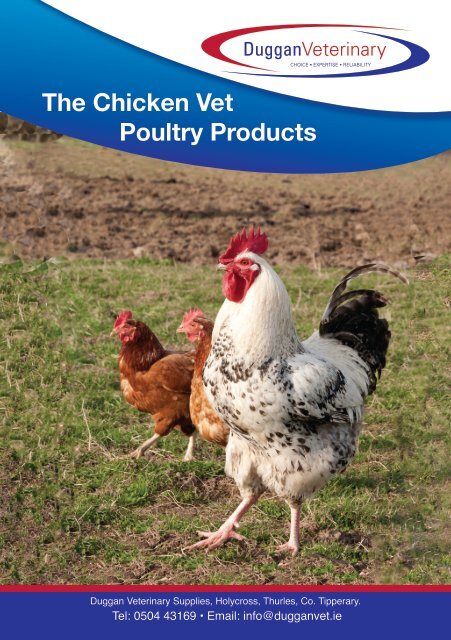 Chicken Brochure - Duggan Veterinary Supplies Ltd