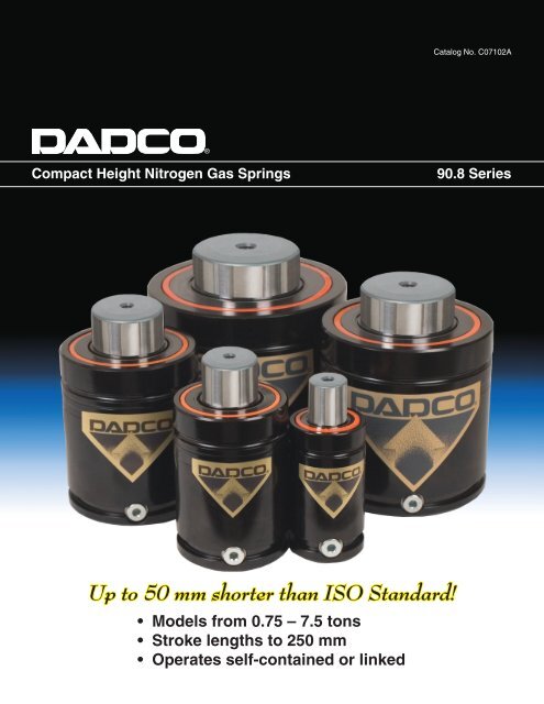 Up to 50 mm shorter than ISO Standard! - DADCO Inc.
